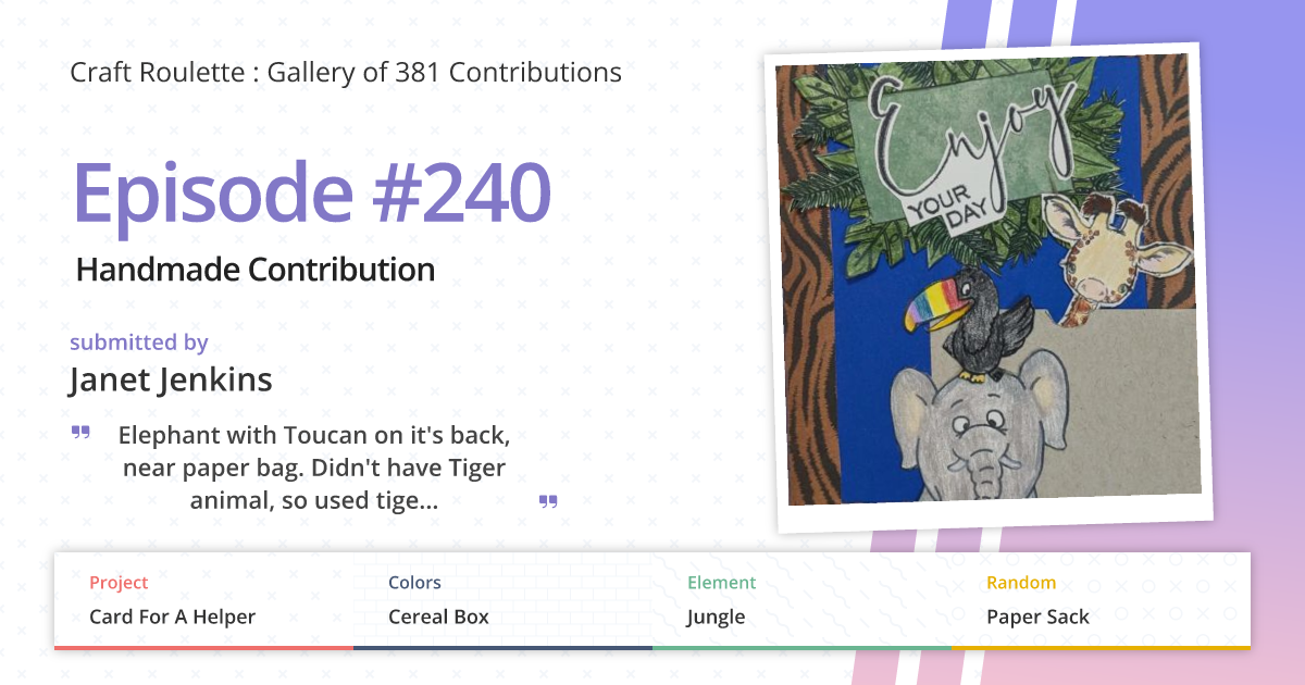 Janet Jenkins' Ep. #240 Contribution - Card for a helper - Cereal Box - Jungle - Paper sack ...