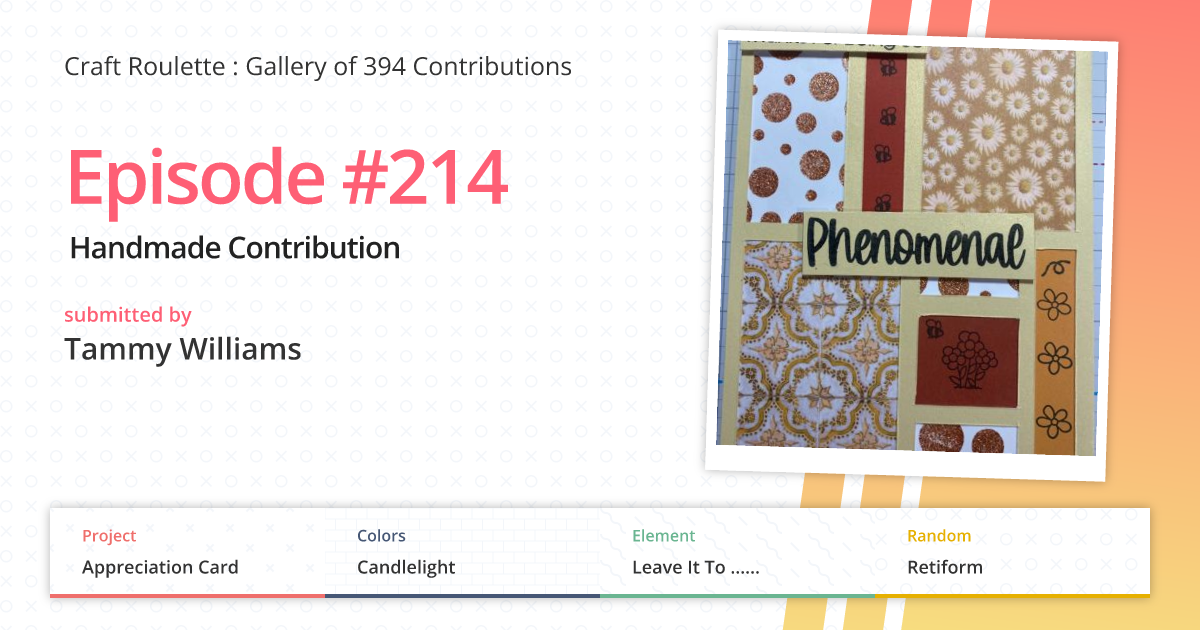 Tammy Williams 's Ep. #214 Contribution - Appreciation - Candlelight - Leave it to ...